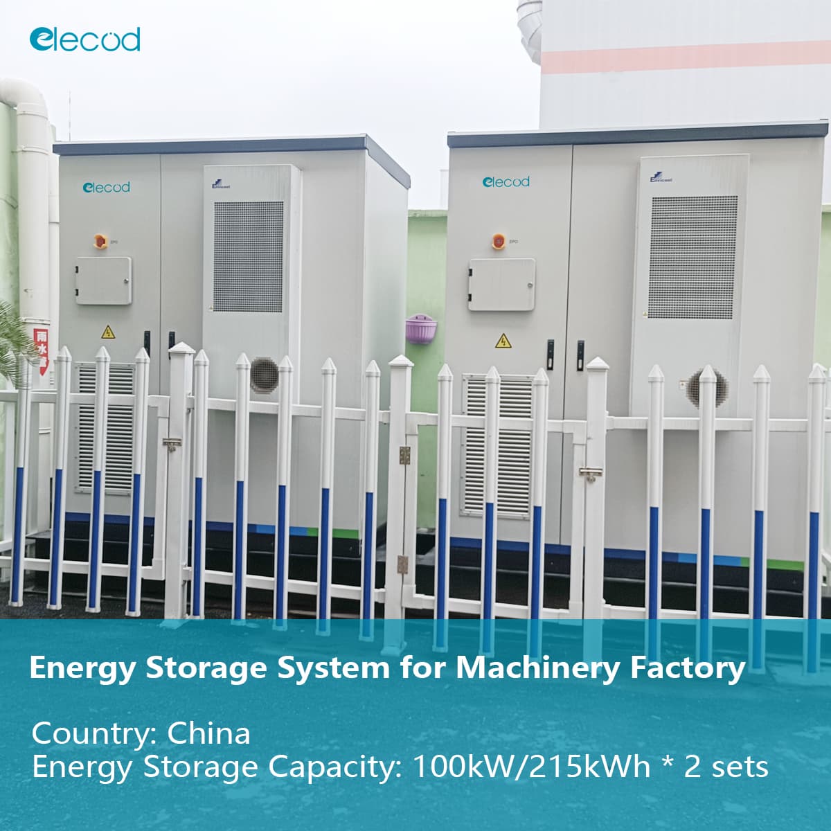Elecod 100kW/215kWh solar energy storage system for machinery factory ...
