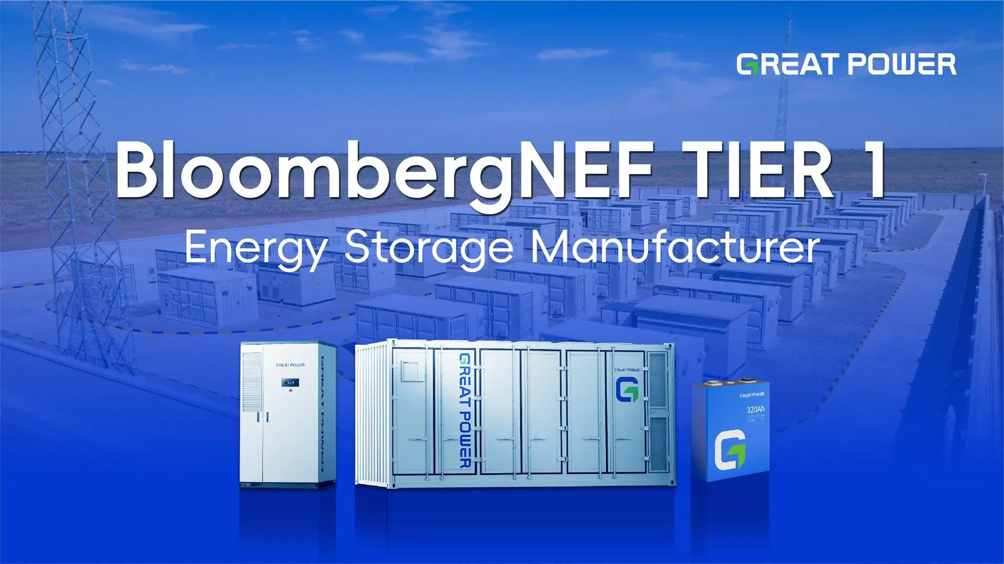 Great Power Reclaims Its Spot on BNEF Tier 1 Energy Storage ...